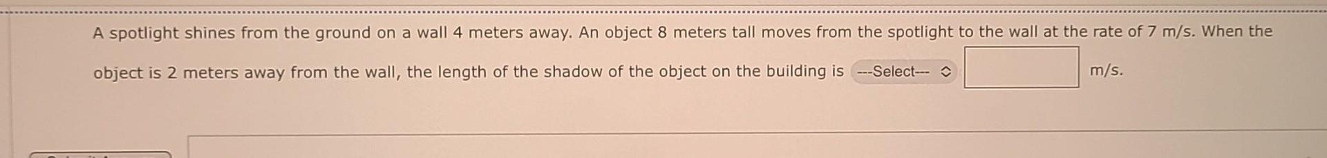 Solved A spotlight shines from the ground on a wall 4 meters | Chegg.com
