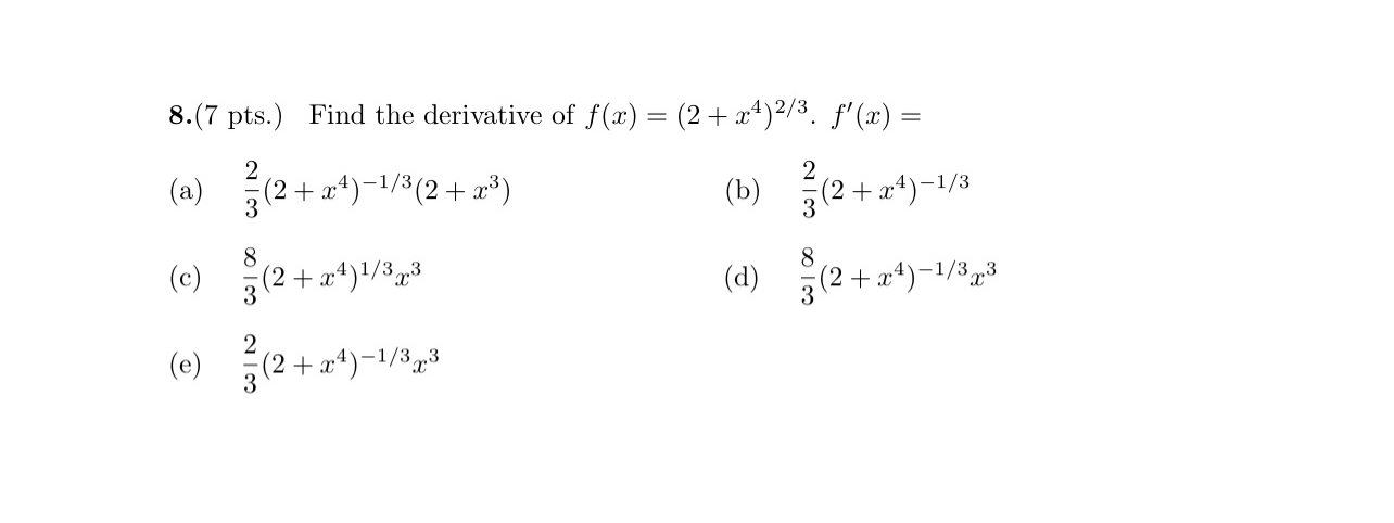 Solved (7 ﻿pts.) ﻿Find the derivative of | Chegg.com
