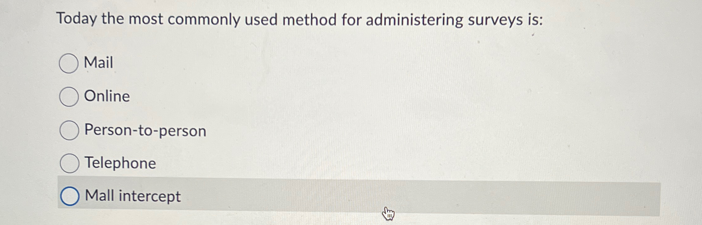 Solved Today the most commonly used method for administering | Chegg.com
