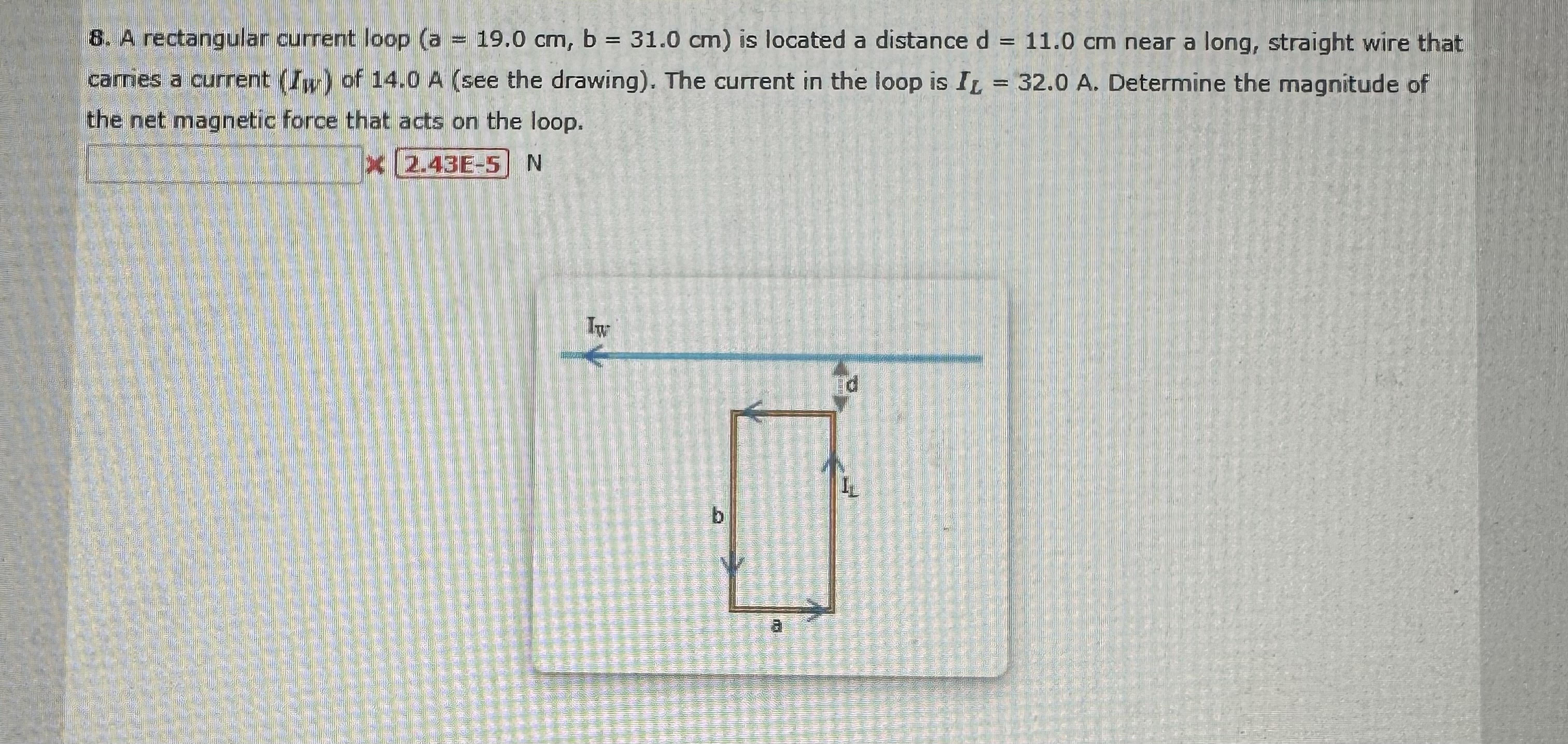 Solved A rectangular current loop (a=19.0cm,b=31.0cm) ﻿is | Chegg.com