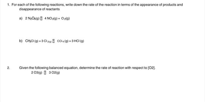 Solved 1. For each of the following reactions, write down | Chegg.com