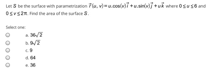 Solved Let S be the surface with parametrization (u, | Chegg.com