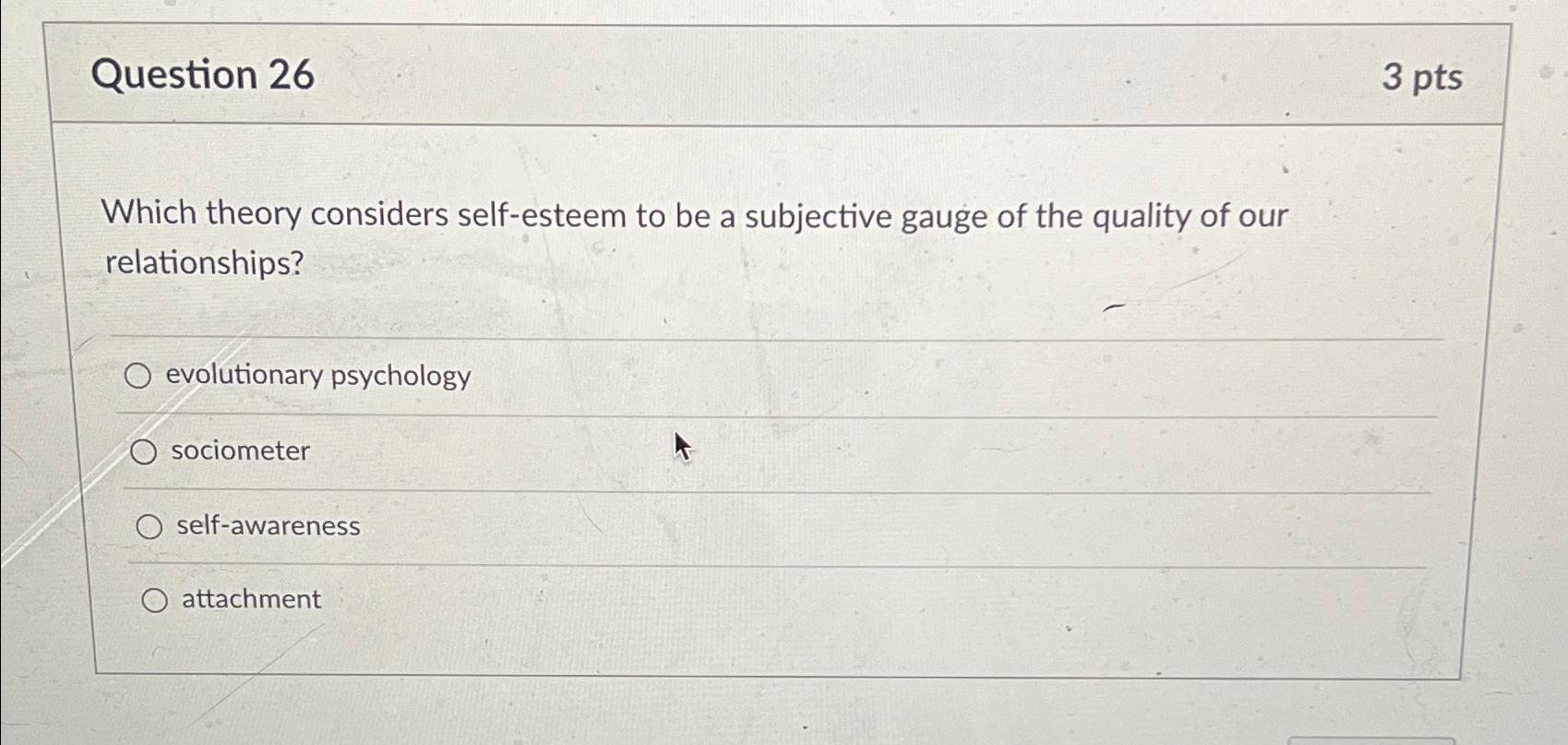 Solved Question 263 ptsWhich theory considers self-esteem | Chegg.com Solved Question 263 ptsWhich theory considers self-esteem | Chegg.com