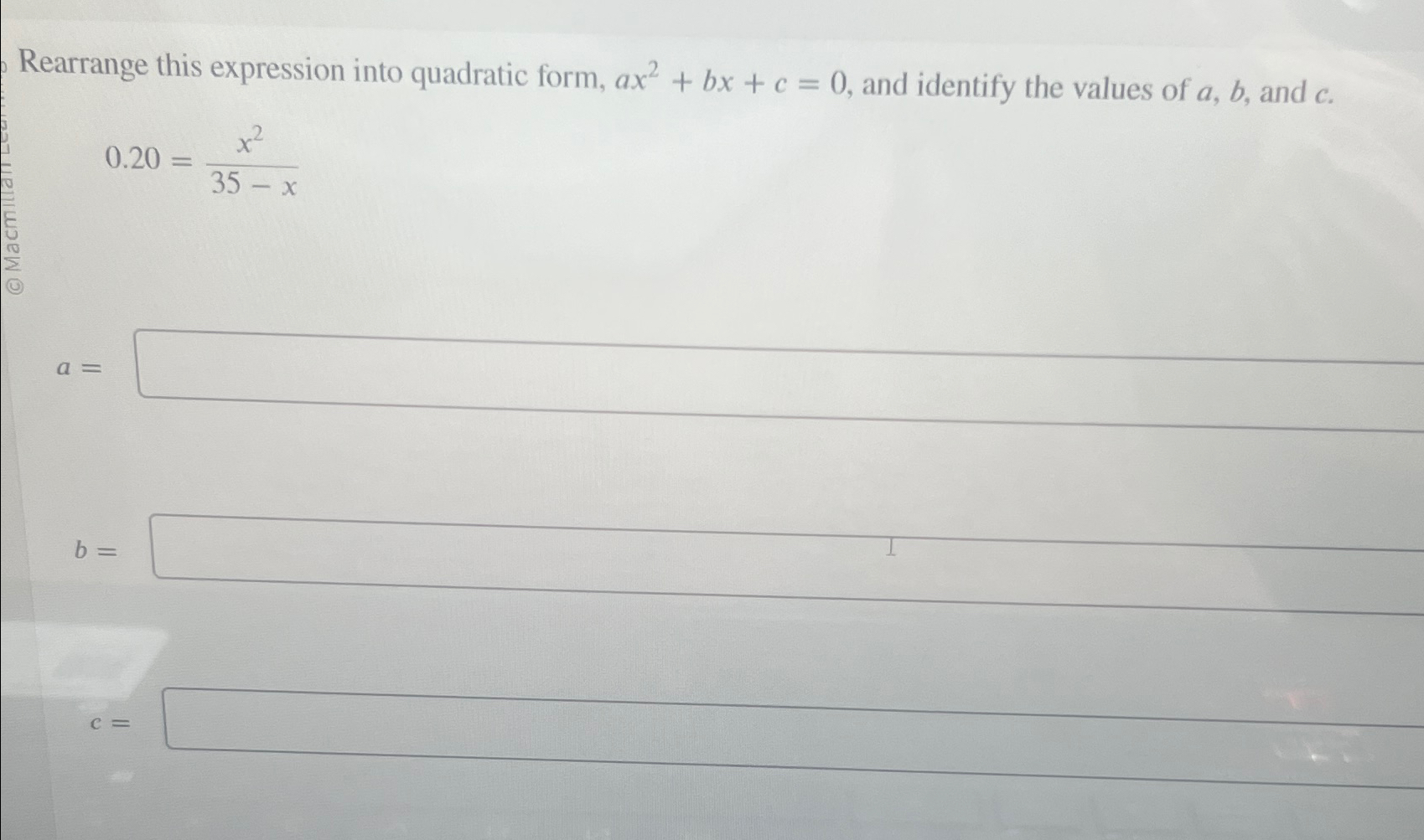 Solved Rearrange this expression into quadratic form, | Chegg.com