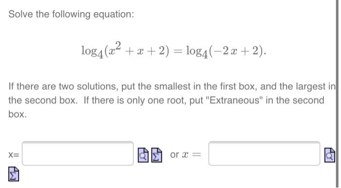 Solved Solve the following equation: log4(x2 + x + 2) = | Chegg.com