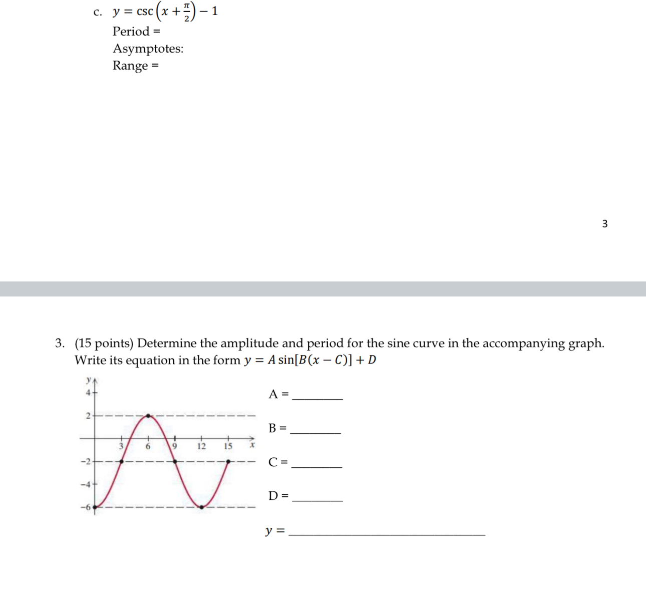 Solved c. y=csc(x+π2)-1Period =Asymptotes:Range =33. (15 | Chegg.com