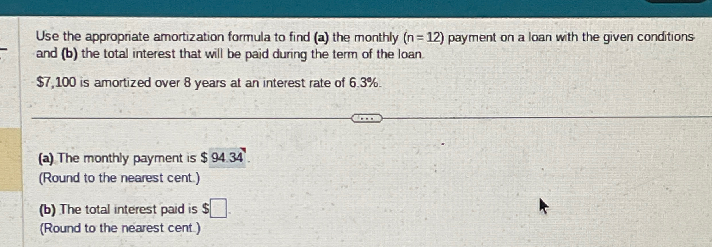 Solved Use the appropriate amortization formula to find (a) | Chegg.com