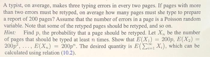 Solved A typist, on average, makes three typing errors in | Chegg.com