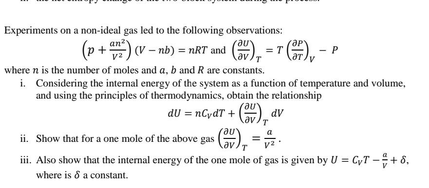 Solved Experiments on a non-ideal gas led to the following | Chegg.com