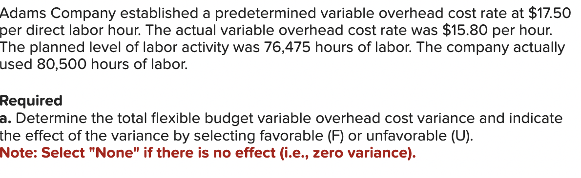Solved Adams Company established a predetermined variable | Chegg.com