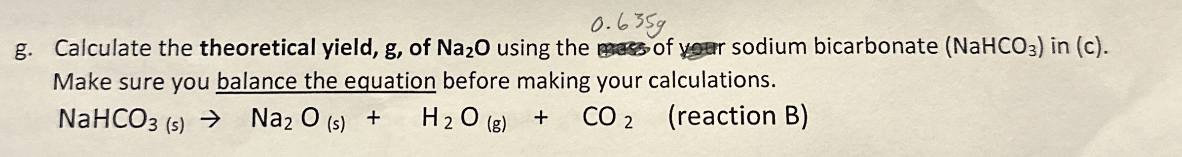 Solved g. ﻿Calculate the theoretical yield, g , ﻿of Na2O | Chegg.com