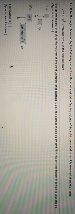 Solved Let R be the region bounded by the following curve. | Chegg.com