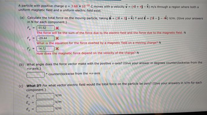 Solved A particle with positive charge q - 3.68 x 10-18 C | Chegg.com