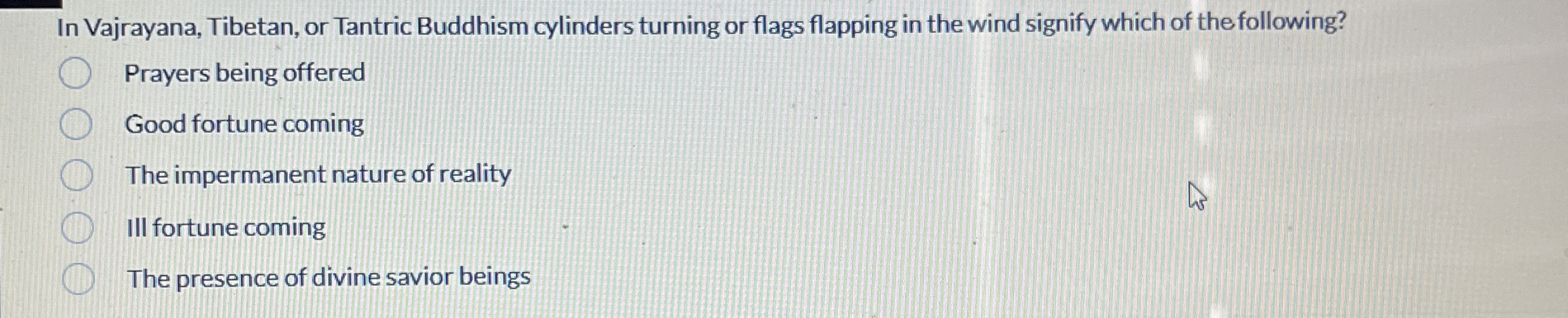 Solved In Vajrayana, Tibetan, or Tantric Buddhism cylinders | Chegg.com