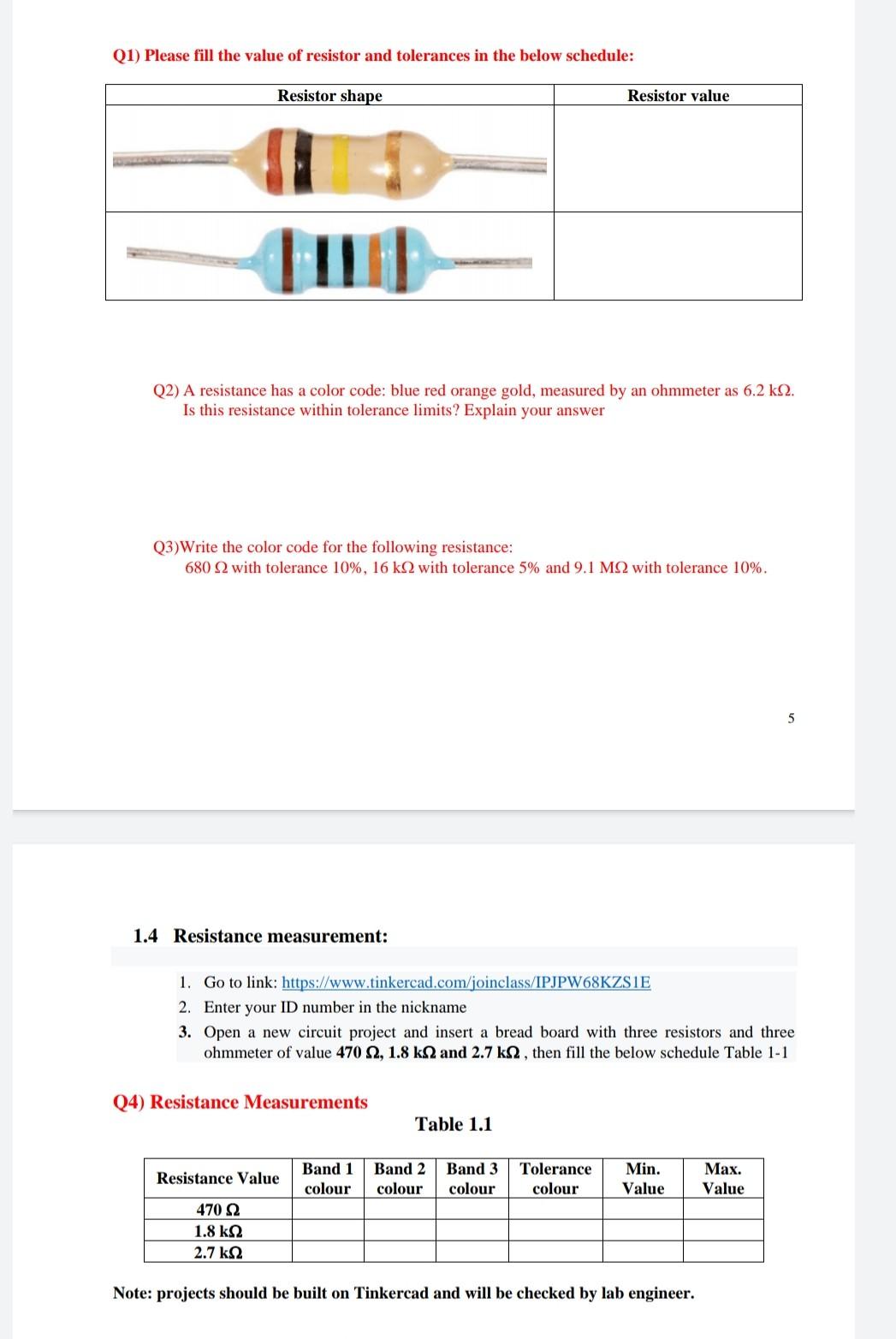 Solved Q1) Please fill the value of resistor and tolerances | Chegg.com