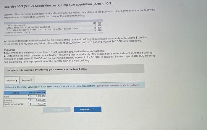 Solved Exercise 10-3 (Static) Acquisition costs; lump-sum | Chegg.com