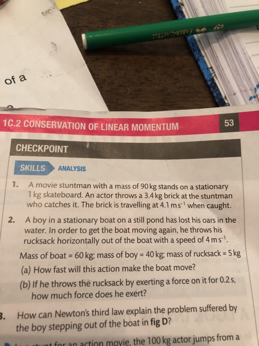 Solved - of a . 10.2 CONSERVATION OF LINEAR MOMENTUM | Chegg.com