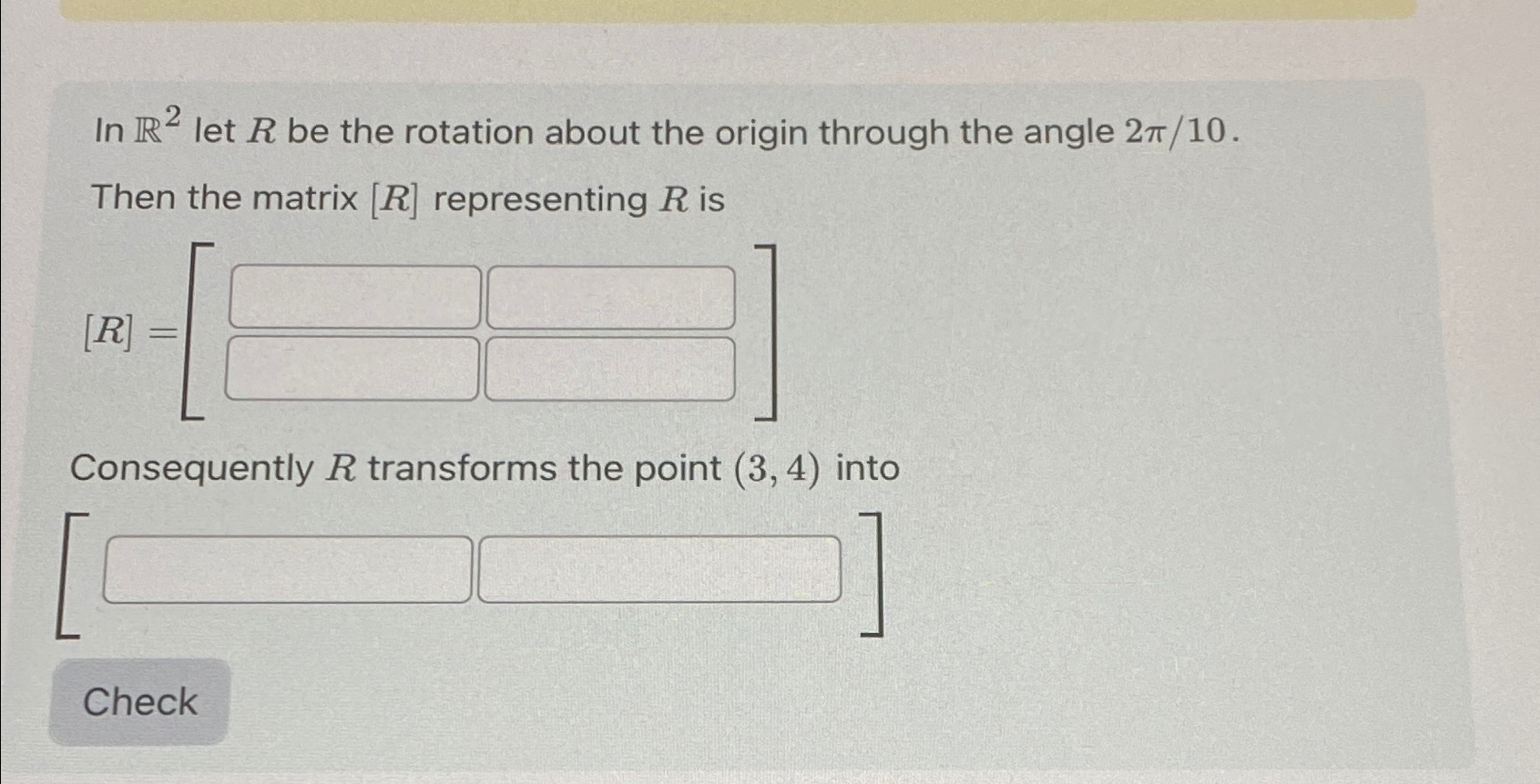 Solved In R2 ﻿let R ﻿be the rotation about the origin | Chegg.com