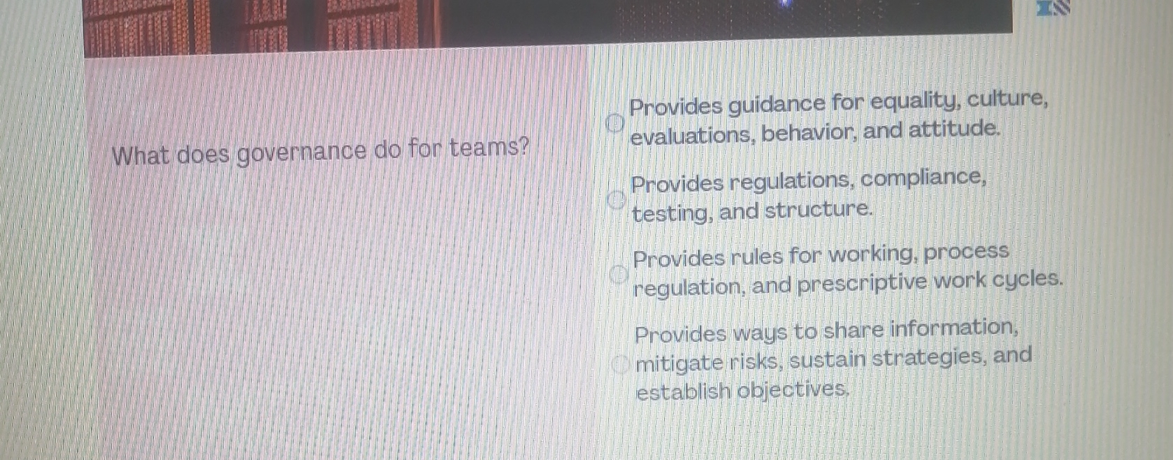 Solved What does governance do for teams?Provides guidance | Chegg.com