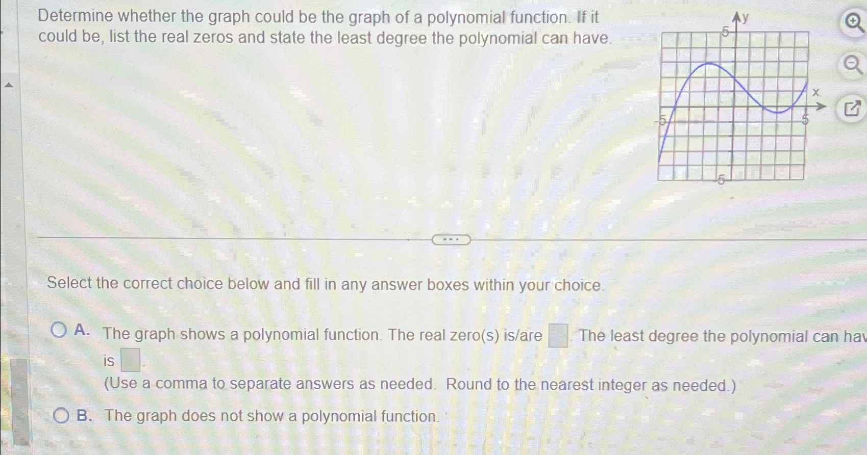 Solved Determine whether the graph could be the graph of a | Chegg.com