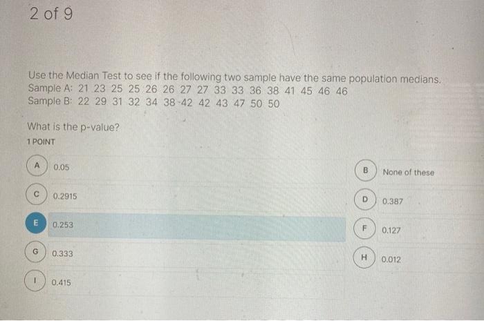 Solved Use the Median Test to see if the following two | Chegg.com