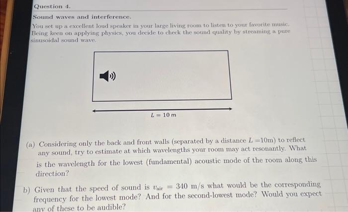 Solved Sound waves and interference. You set up a excellent | Chegg.com