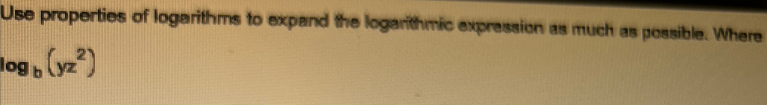 Solved Use properties of logarithrns to expand the | Chegg.com