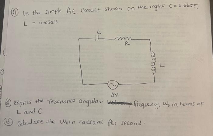 Solved (4) In the simple AC Circuit shown on the right | Chegg.com