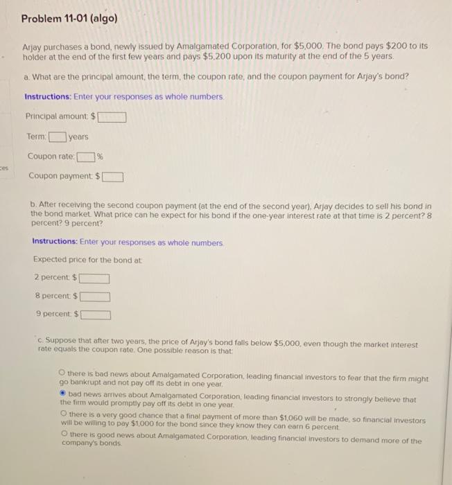 Solved Problem 11-01 (algo) Arjay purchases a bond, newly | Chegg.com