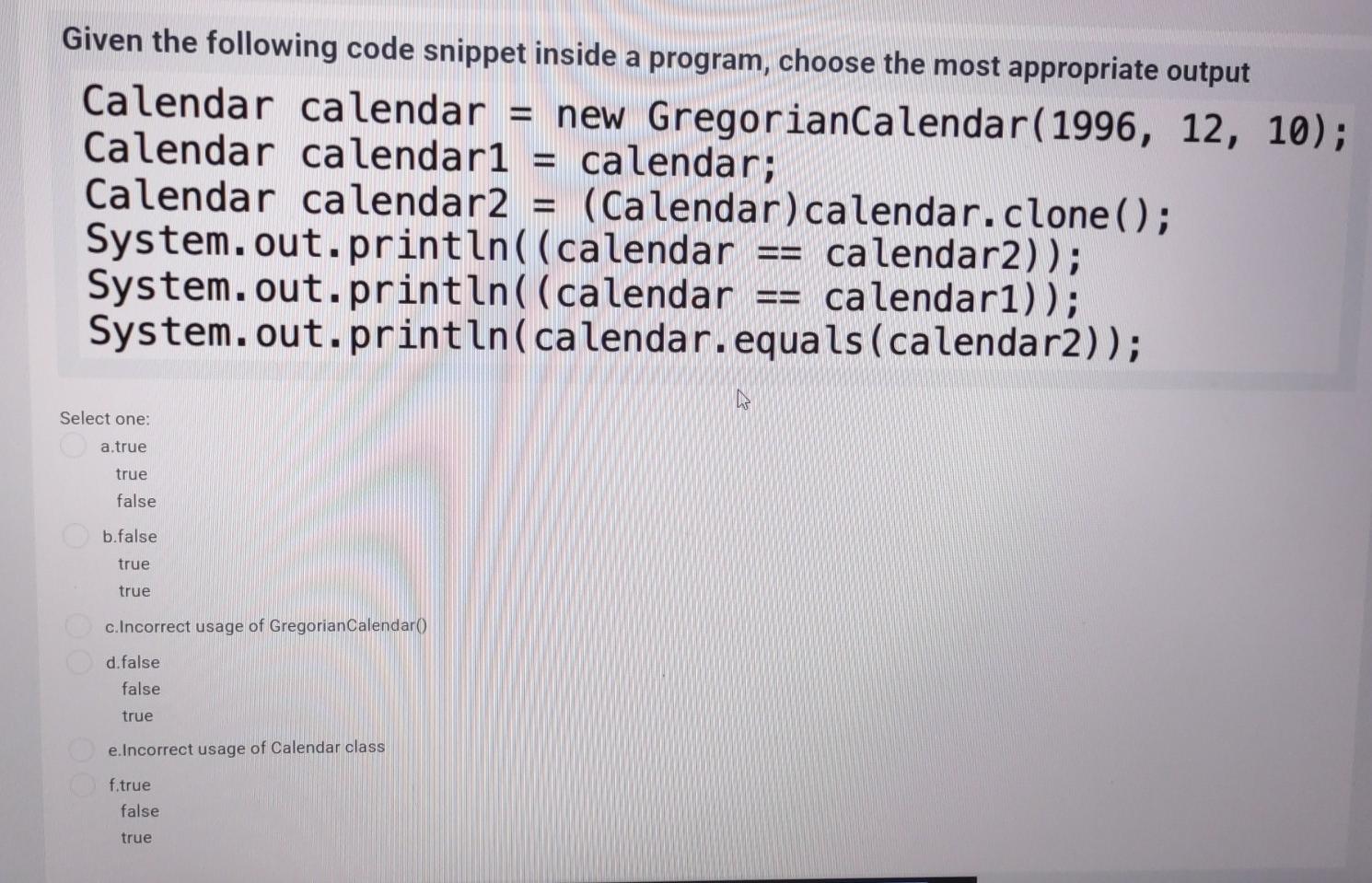 Solved Given the following code snippet inside a program, | Chegg.com