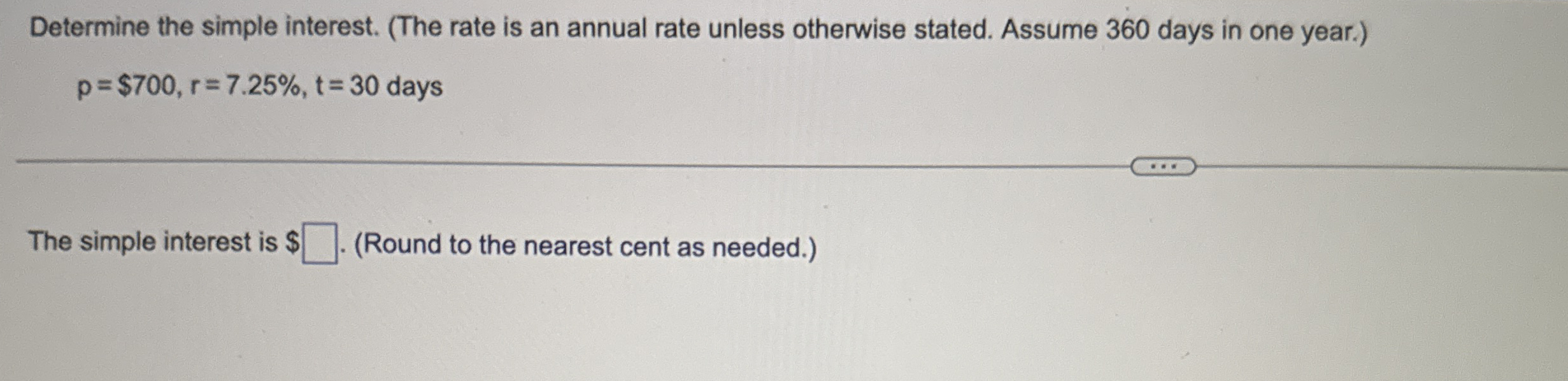 Solved Determine the simple interest. (The rate is an annual | Chegg.com