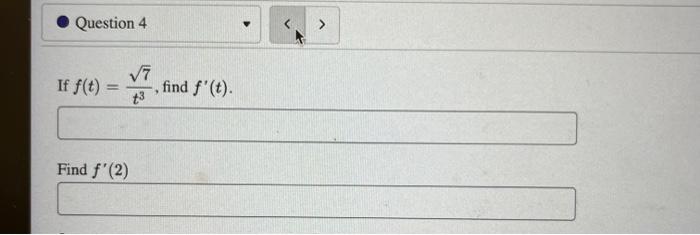 Solved If f(t)=2t−6 Find f′(5)If f(t)=t37 Find f′(2)If | Chegg.com