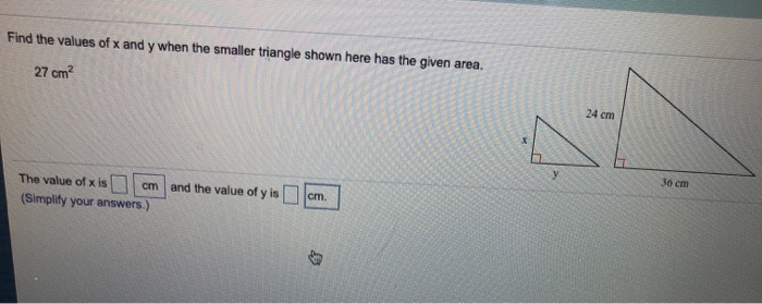 Solved Find the values of x and y when the smaller triangle | Chegg.com