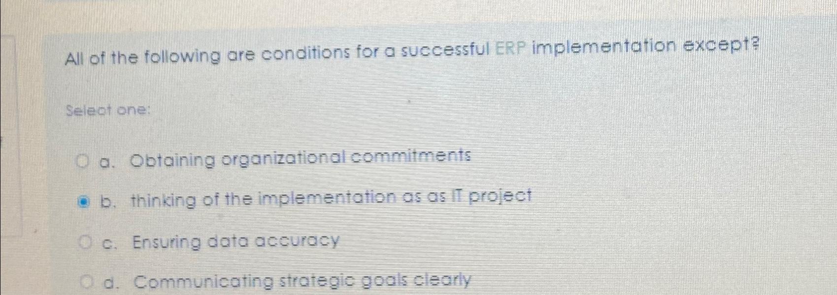 Solved All of the following are conditions for a successful | Chegg.com