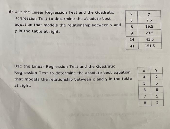 Solved 6) Use the Linear Regression Test and the Quadratic | Chegg.com
