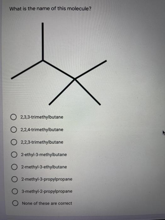 Solved What is the name of this molecule? O | Chegg.com