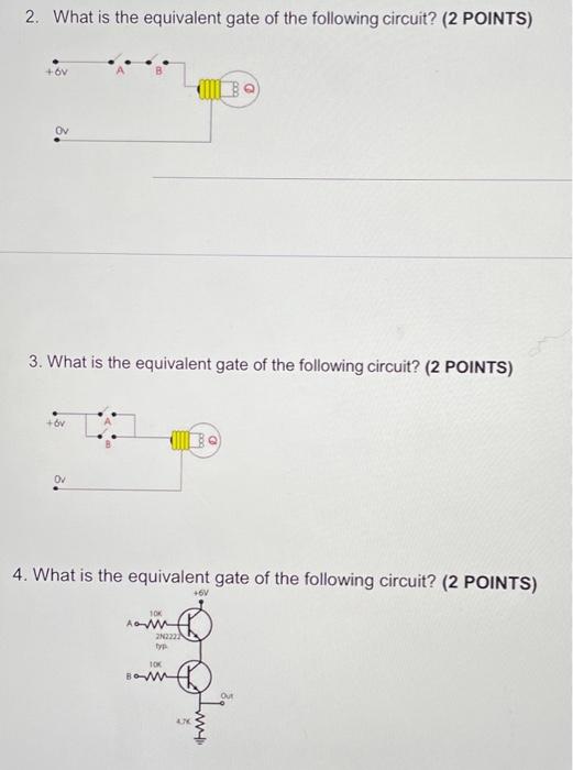 Solved 2. What is the equivalent gate of the following | Chegg.com