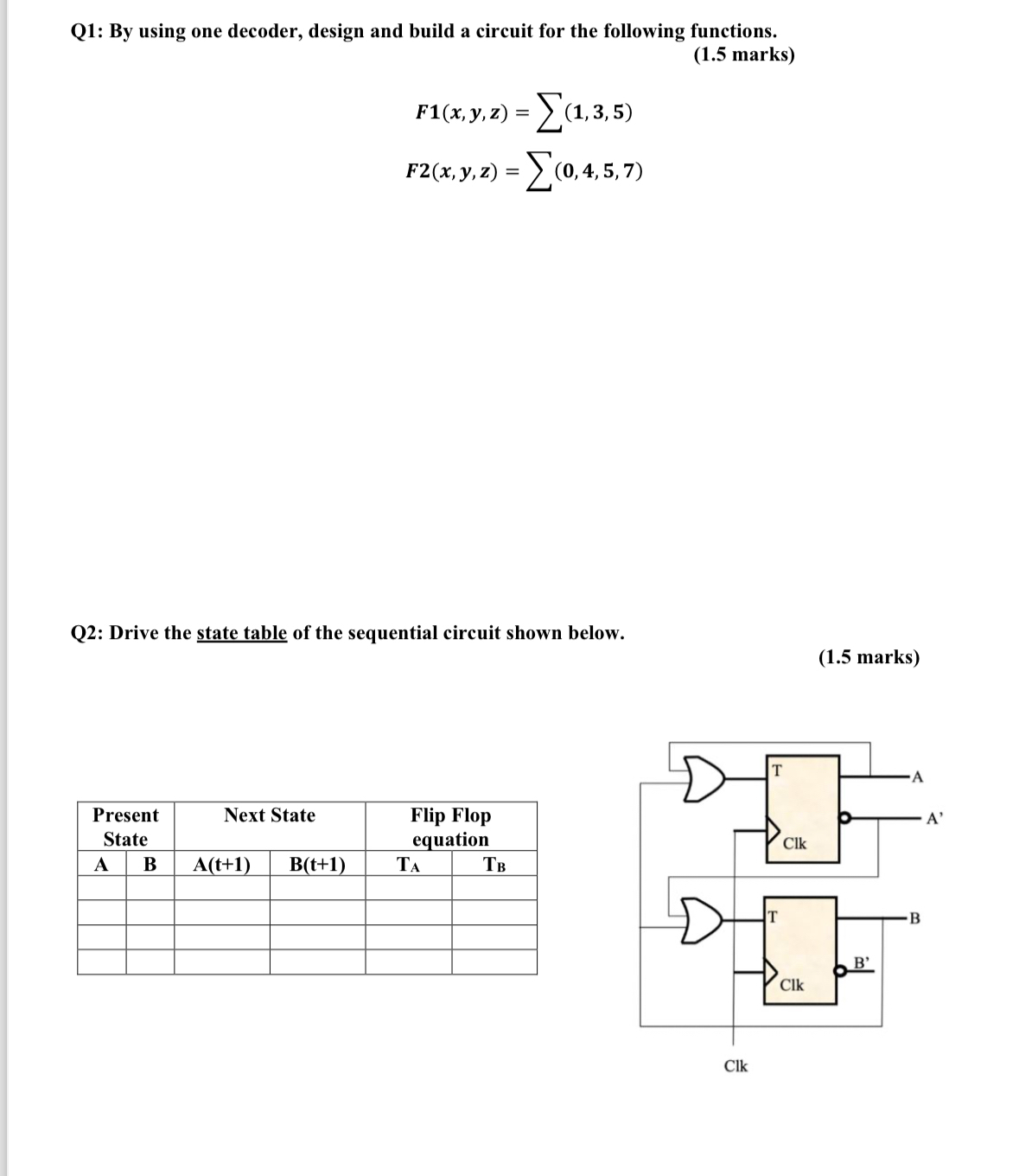 Solved Q1: By using one decoder, design and build a circuit | Chegg.com