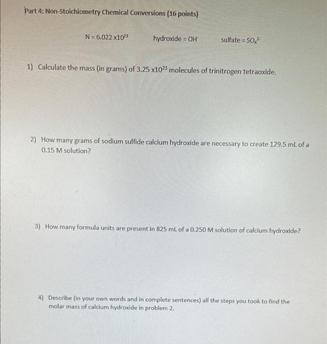 Solved Part 4: Non-Stoichiometry Chemical Conversions (16 | Chegg.com