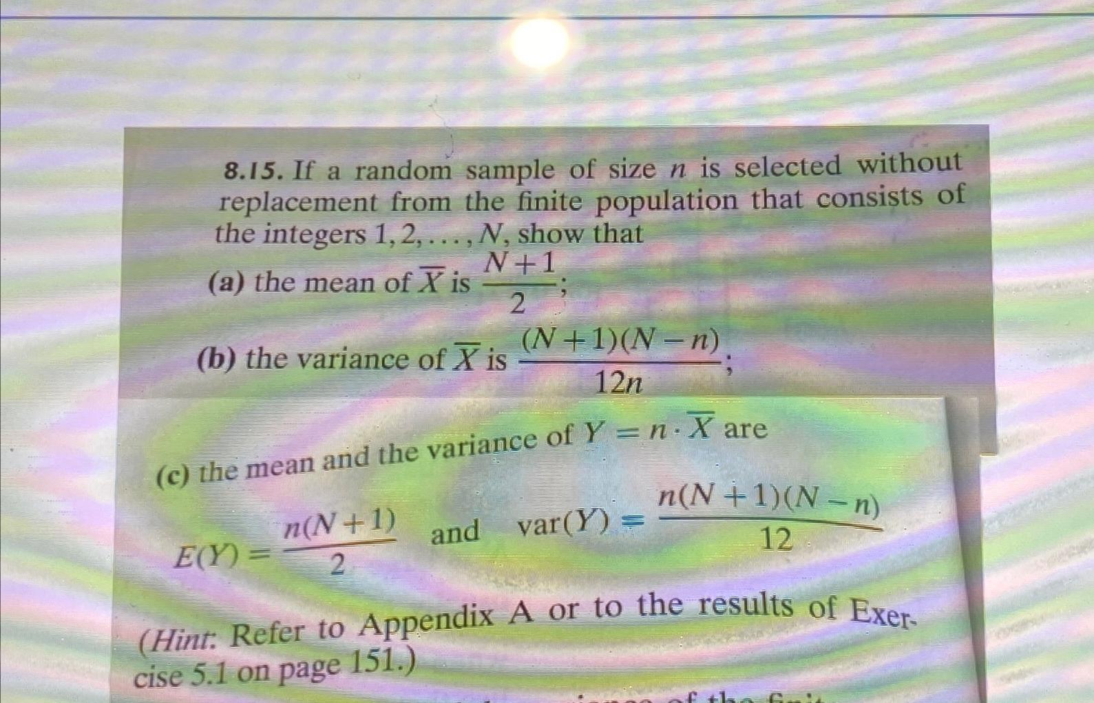 Solved 8.I5. ﻿If a random sample of size n ﻿is selected | Chegg.com