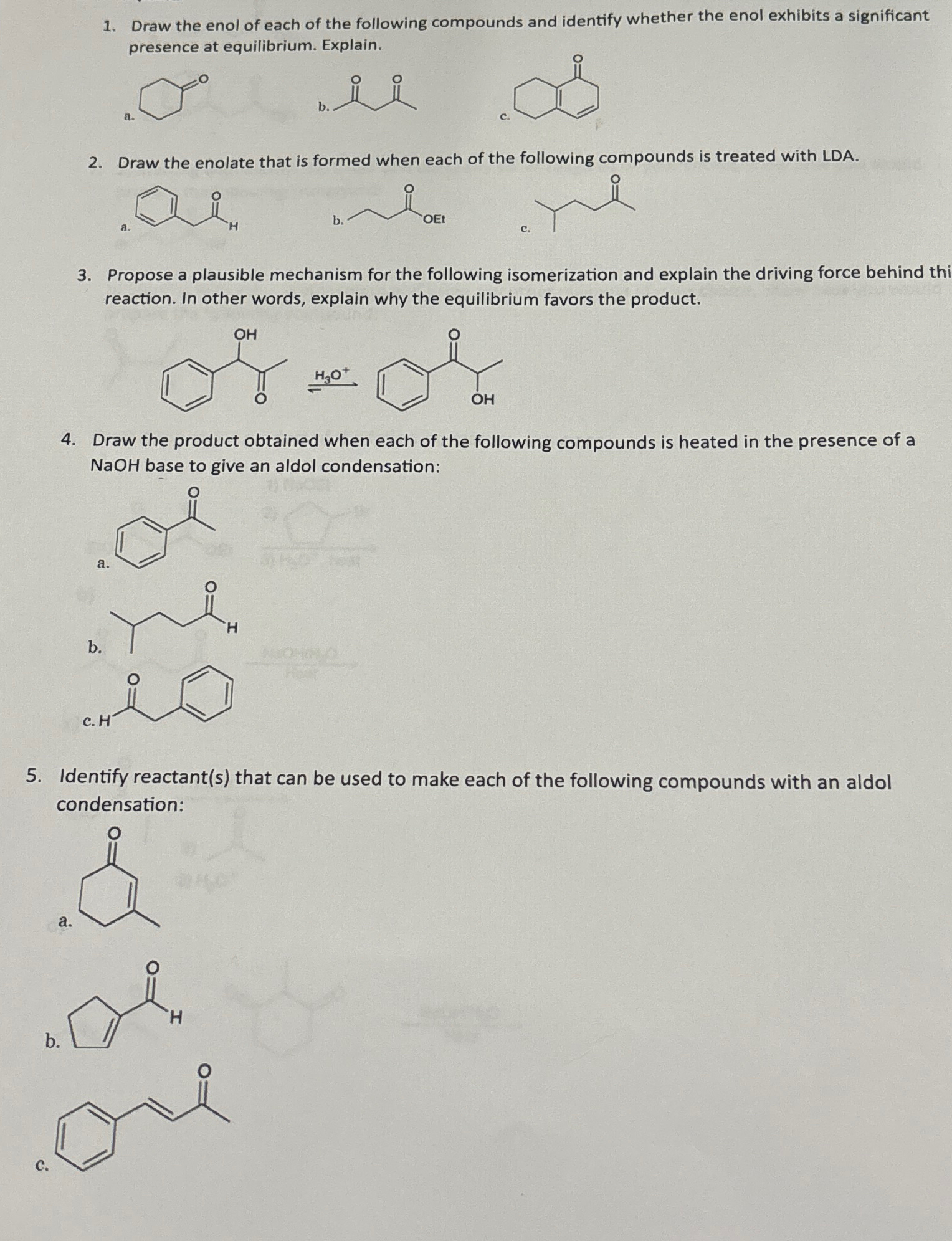 Solved Draw the enol of each of the following compounds and | Chegg.com