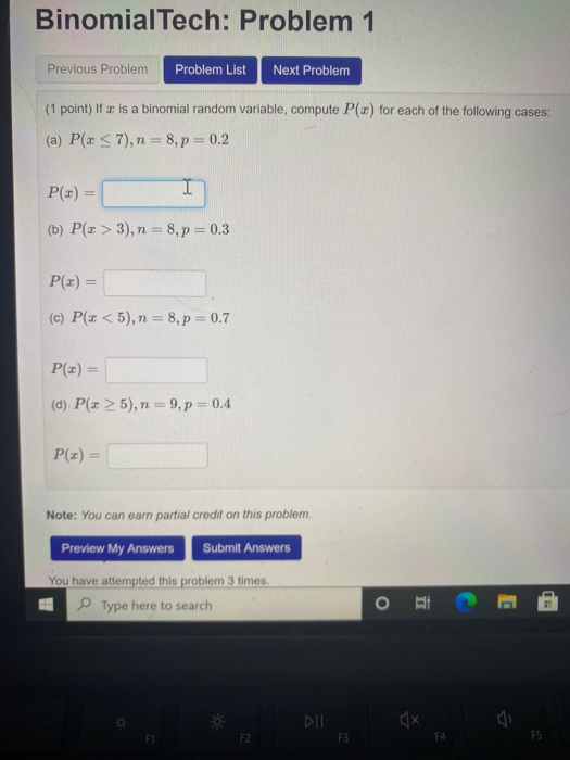 Solved Binomial Tech: Problem 1 Previous Problem Problem | Chegg.com