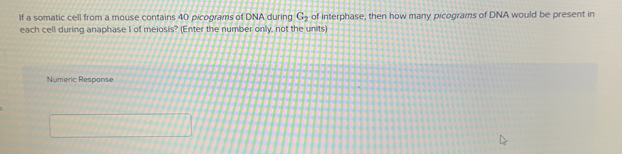 Solved If a somatic cell from a mouse contains 40 ﻿picograms | Chegg.com