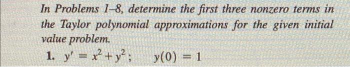 Solved In Problems 1–8, determine the first three nonzero | Chegg.com