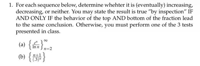 Solved 1. For each sequence below, determine whehter it is | Chegg.com