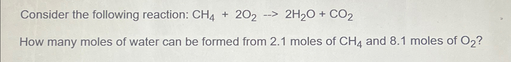 Solved Consider the following reaction: CH4+2O2-→2H2O+CO2How | Chegg.com