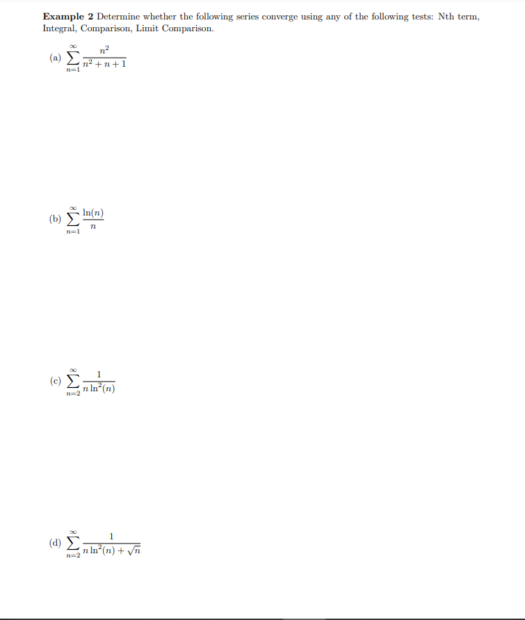 Solved Example 2 ﻿Determine whether the following series | Chegg.com