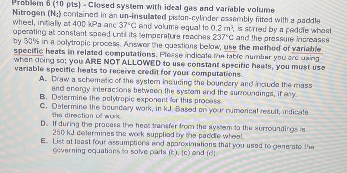 Solved Problem 6 (10 pts) - Closed system with ideal gas and | Chegg.com