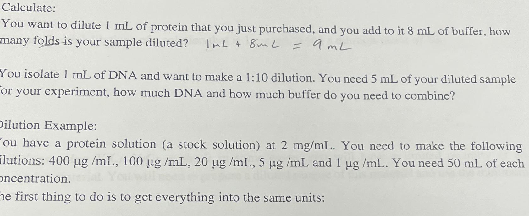 Solved Calculate:You want to dilute 1mL ﻿of protein that you | Chegg.com