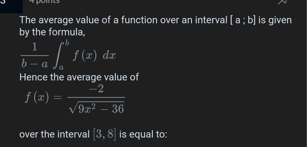 Solved The average value of a function over an interval a;b | Chegg.com